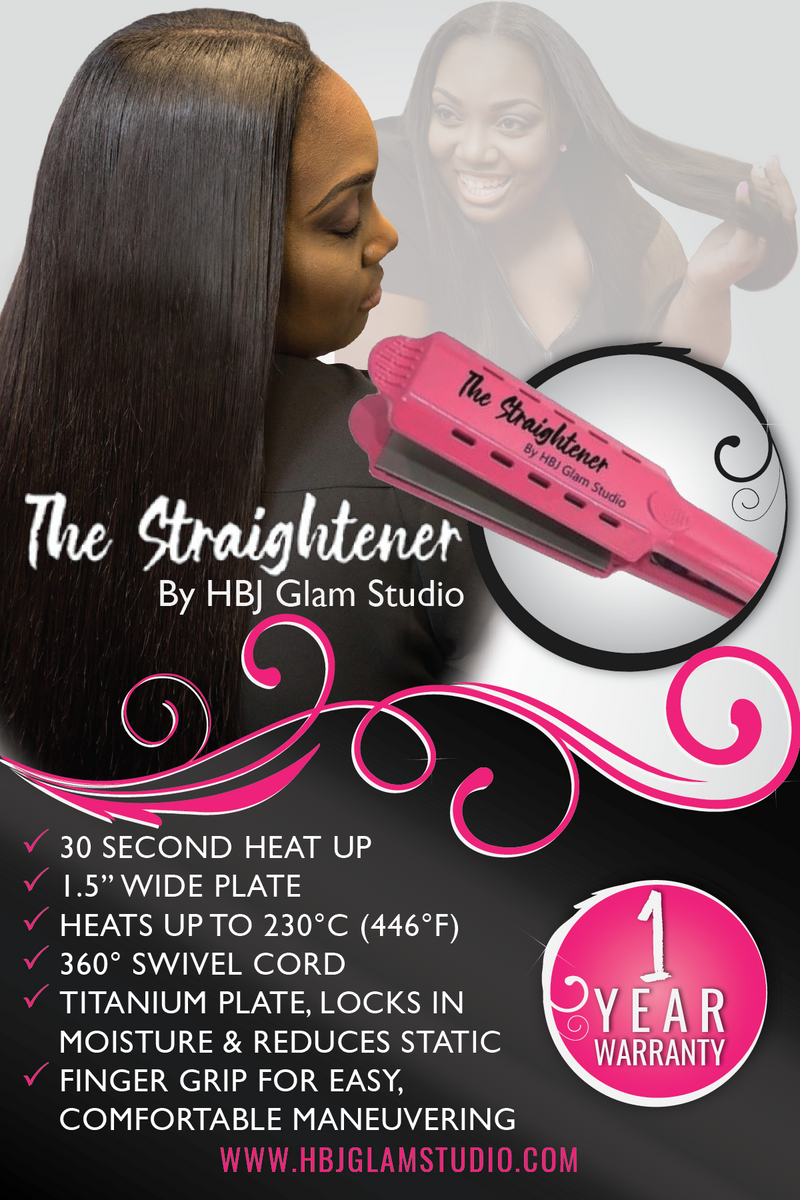 The Straightener – HBJ Glam studio